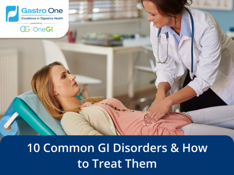 10 Common GI Disorders & How to Treat Them