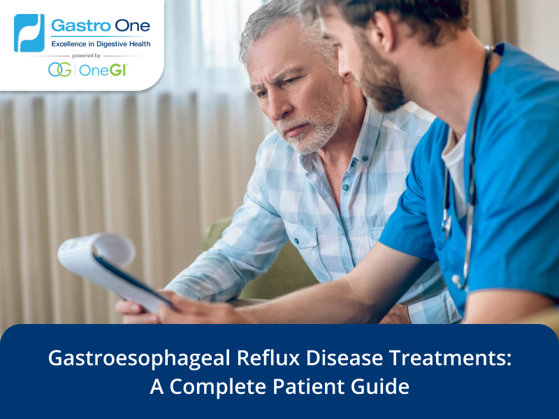Gastroesophageal Reflux Disease Treatments: A Complete Guide