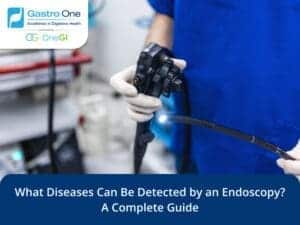 Diseases Detected by Endoscopy: A Comprehensive Guide